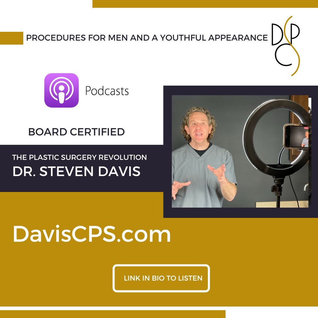 Procedures For Men For A Youthful Appearance - Dr. Steven Davis