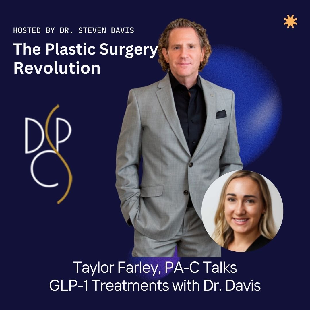 How GLP-1 Medications Work With Dr. Davis and Taylor Farley PA-C - Dr ...